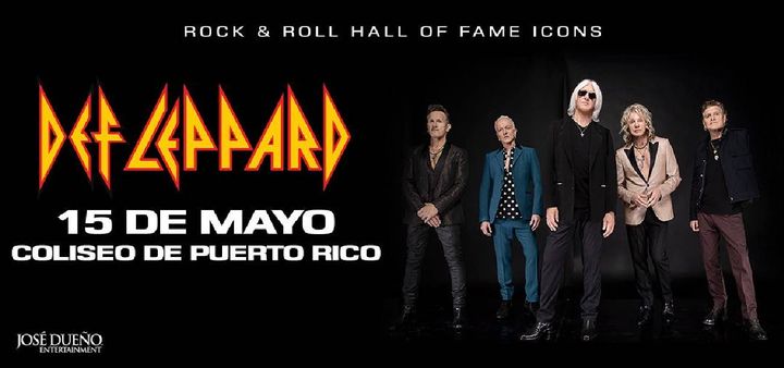 Def Leppard 2025 Tickets, Coliseo de Puerto Rico - San Juan, Puerto ...